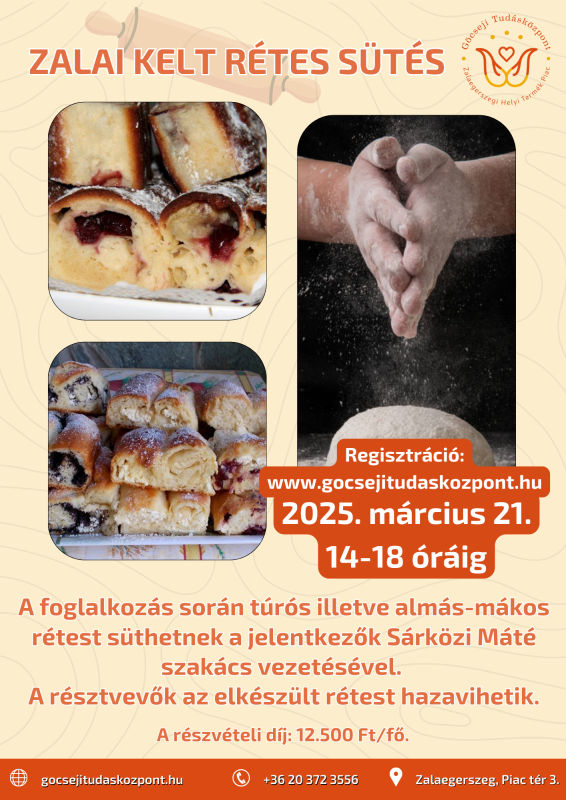 Zalaegerszeg Turizmusa - » Zalai kelt rétes sütés
